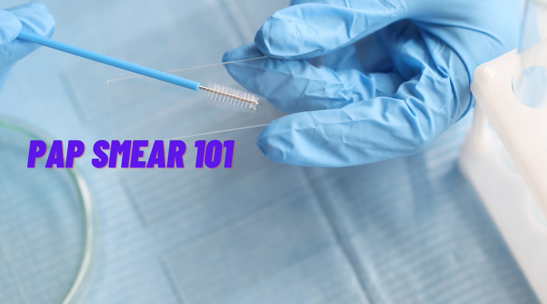 Pap Smear 101 What It Is And What To Expect Rejucream