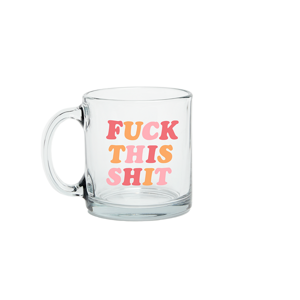 Fuck This Shit Funny Coffee Mugs Talking Out Of Turn