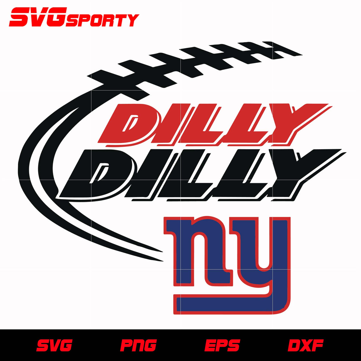 New York Giants Dilly Dilly Ny Svg Nfl Svg Eps Dxf Png Digital Fi