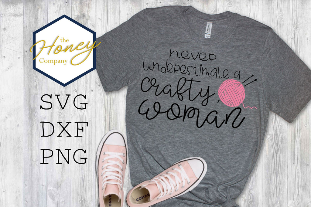 Never Underestimate A Crafty Woman Svg Png Dxf Bundle So Fontsy