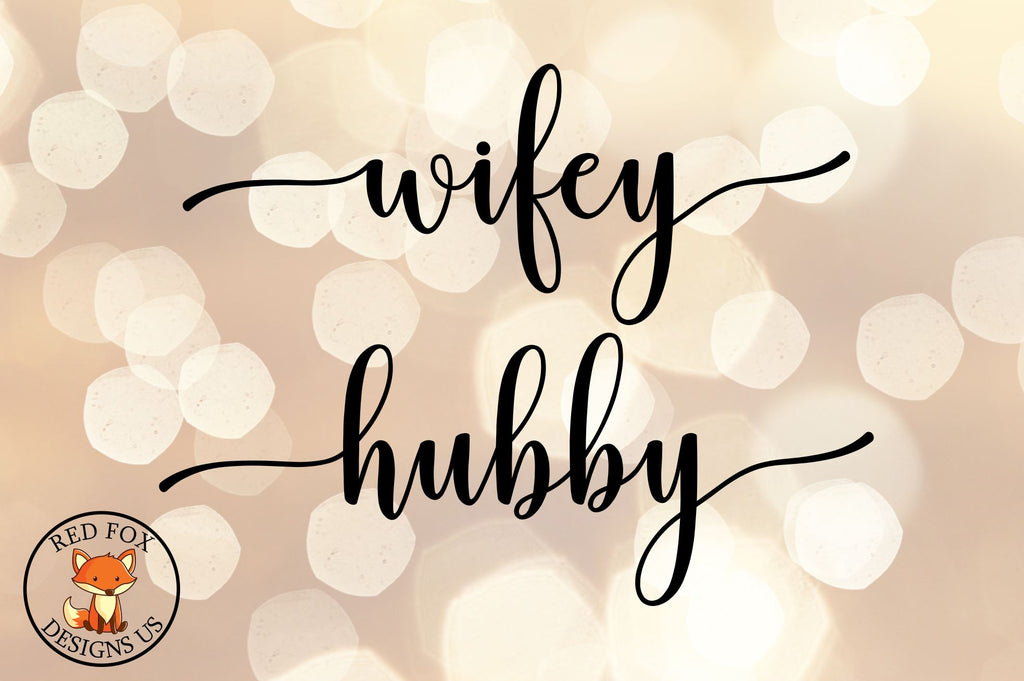 Wifey Hubby Svg Wedding Svg Honeymoon Svg So Fontsy