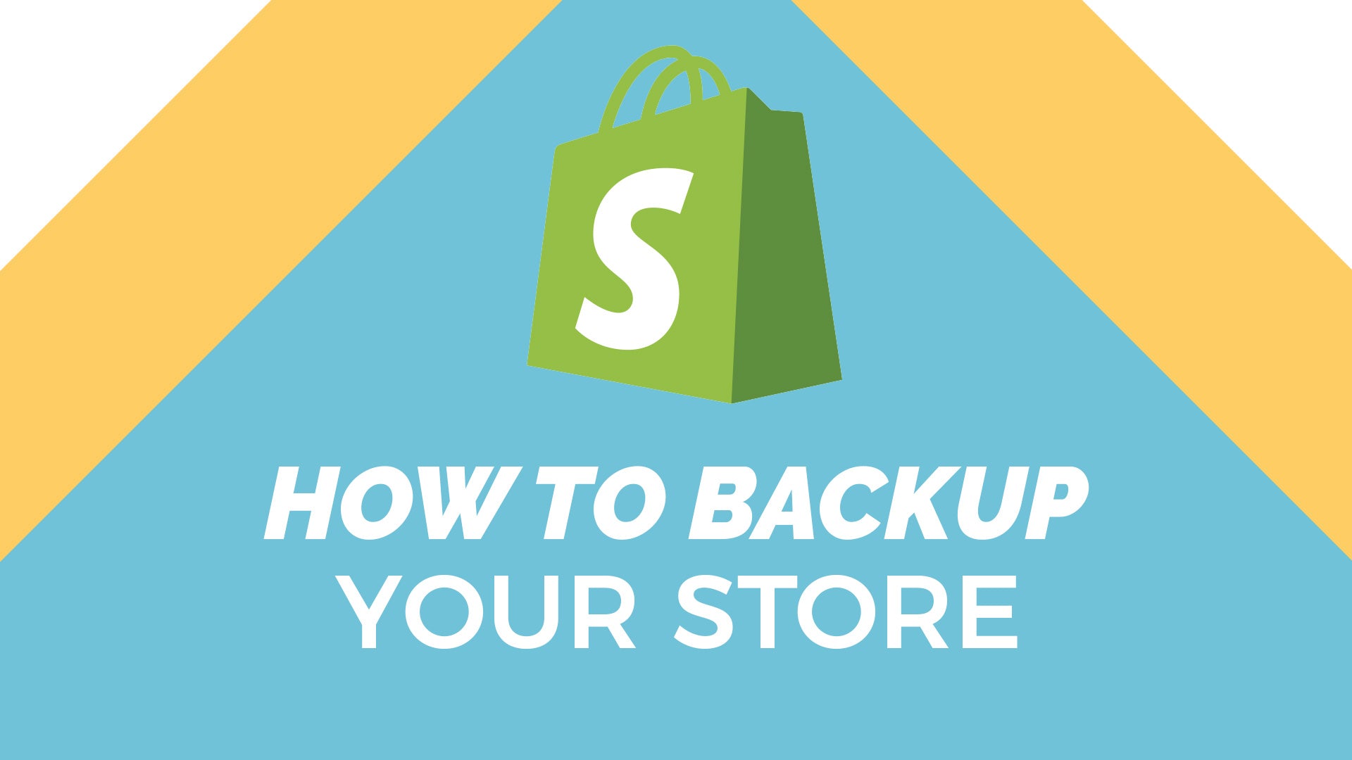 How To Backup Shopify Pages Products Themes Navigations Collection