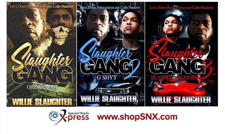 Slaughter Gang Parts 1 2 And 3 Book Set Special Needs X Press Inc