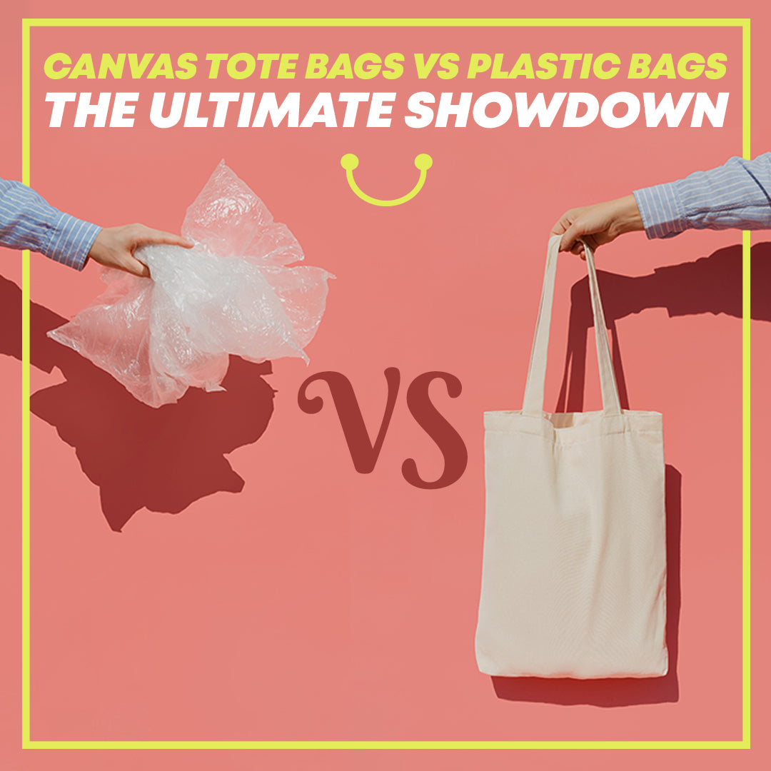 Canvas Tote Bags Vs Plastic Bags The Ultimate Showdown