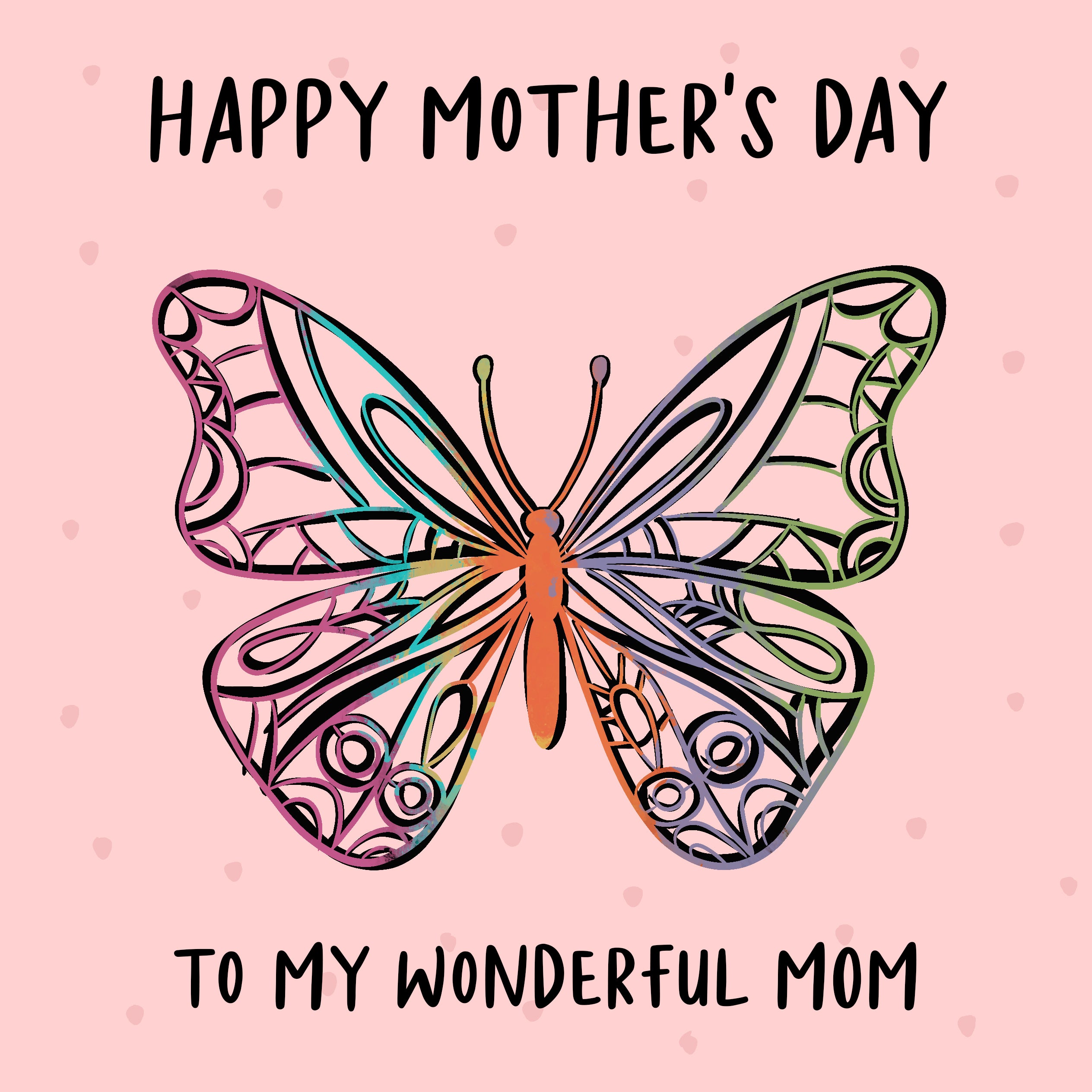 Happy Mothers Day Wonderful Mom Butterfly Card Boomf