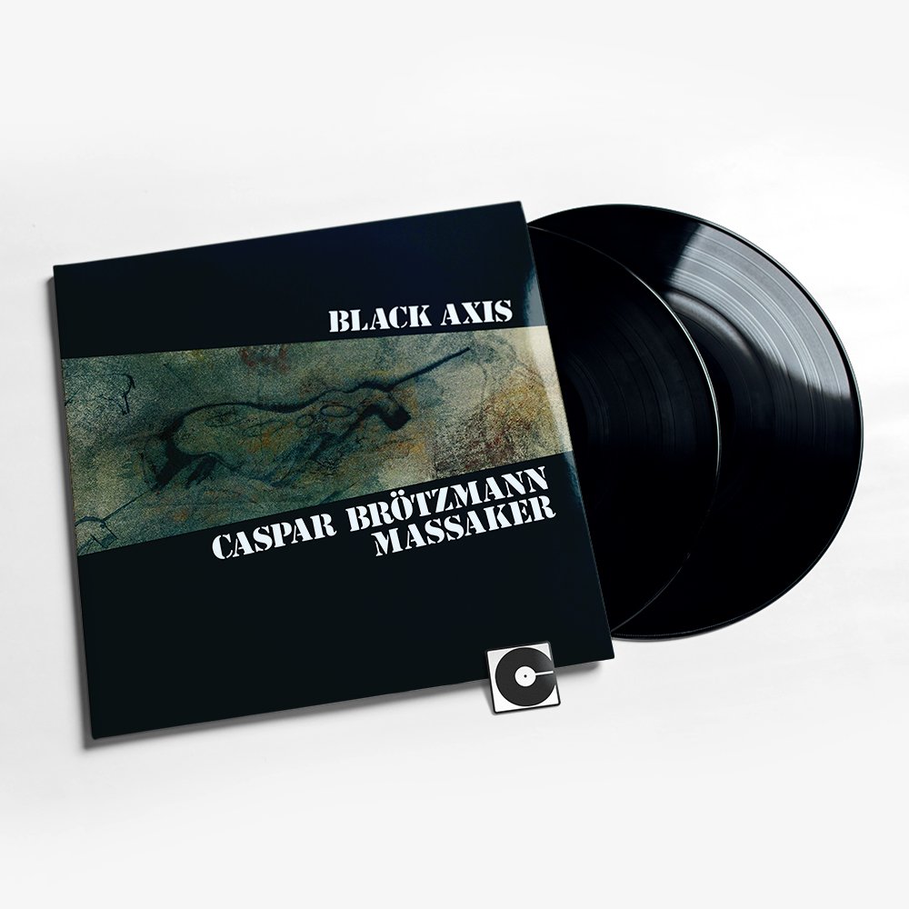 Caspar Brötzmann Massaker Black Axis Comeback Vinyl