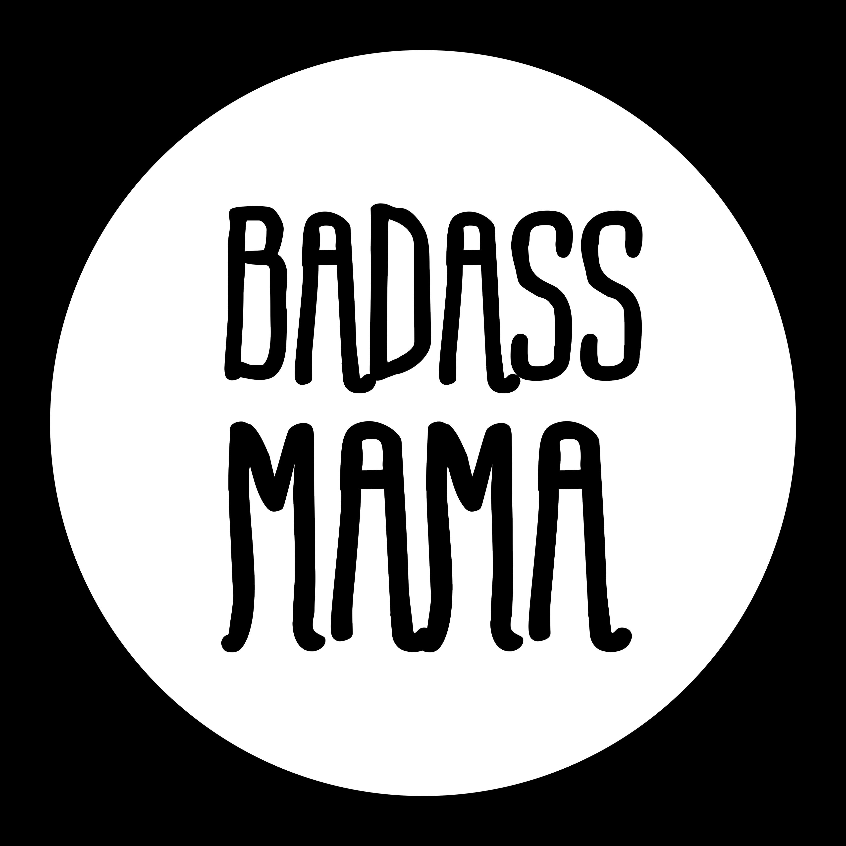 Badass Mama Badassmama