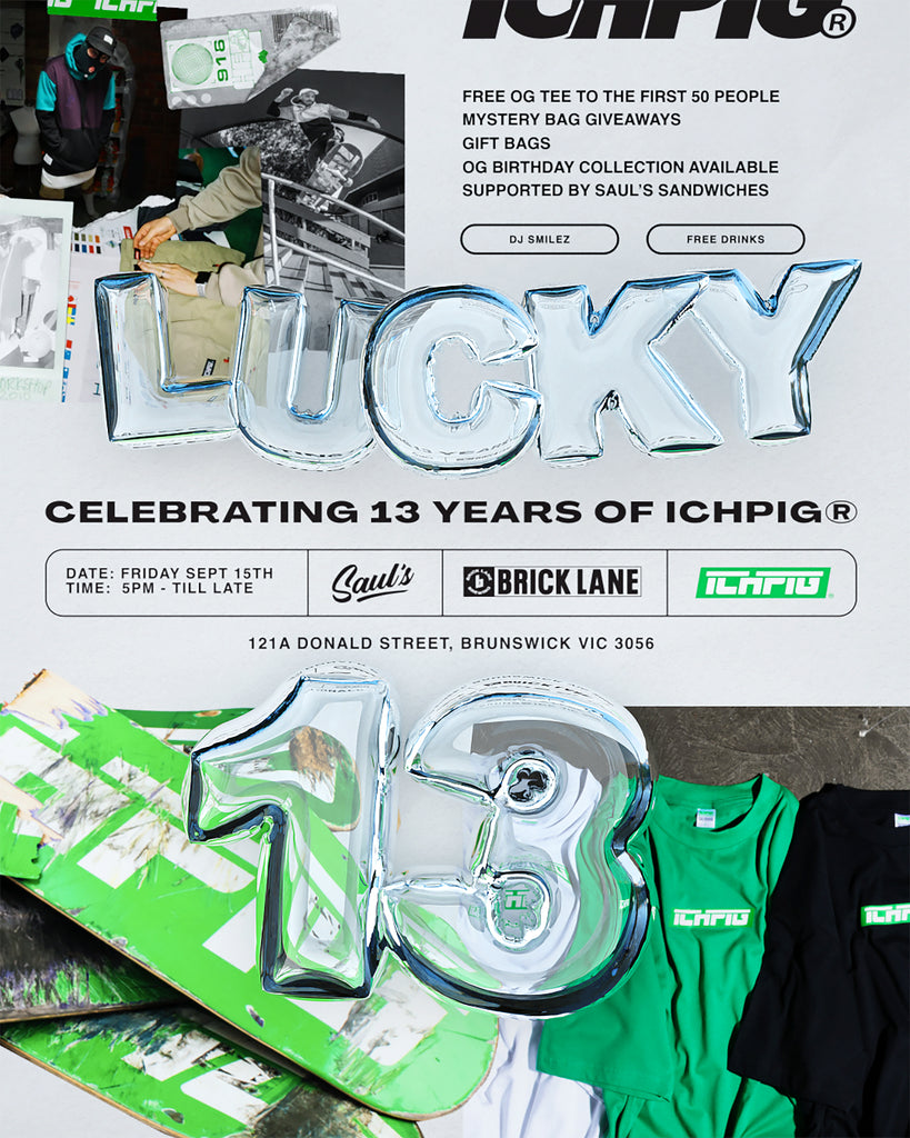 Lucky 13 Celebrating 13 Years Of Ichpig®