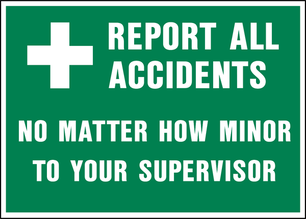 Report Accidents Western Safety Sign