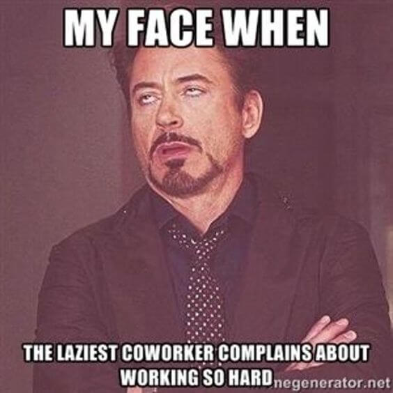 Annoying Coworker Meme Funny Hilarious Memes That Will Make You My