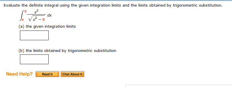 Solved Evaluate The Definite Integral Using The Given Int