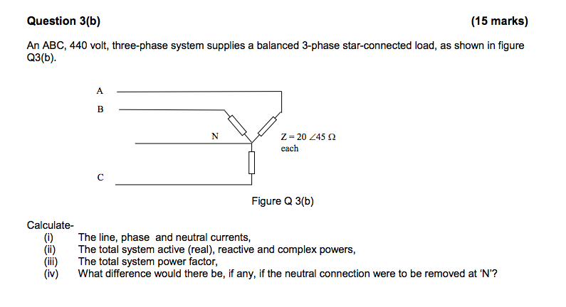 Solved Question 3b 15 Marks An Abc 440 Volt Three P