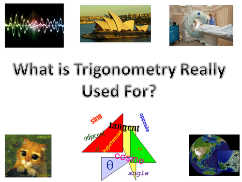 Uses Of Trigonometry In Real Life By Gnasher30 Teaching Resources Tes