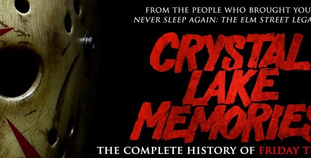 Crystal Lake Memories The Definitive Friday The 13th Doc Bloody