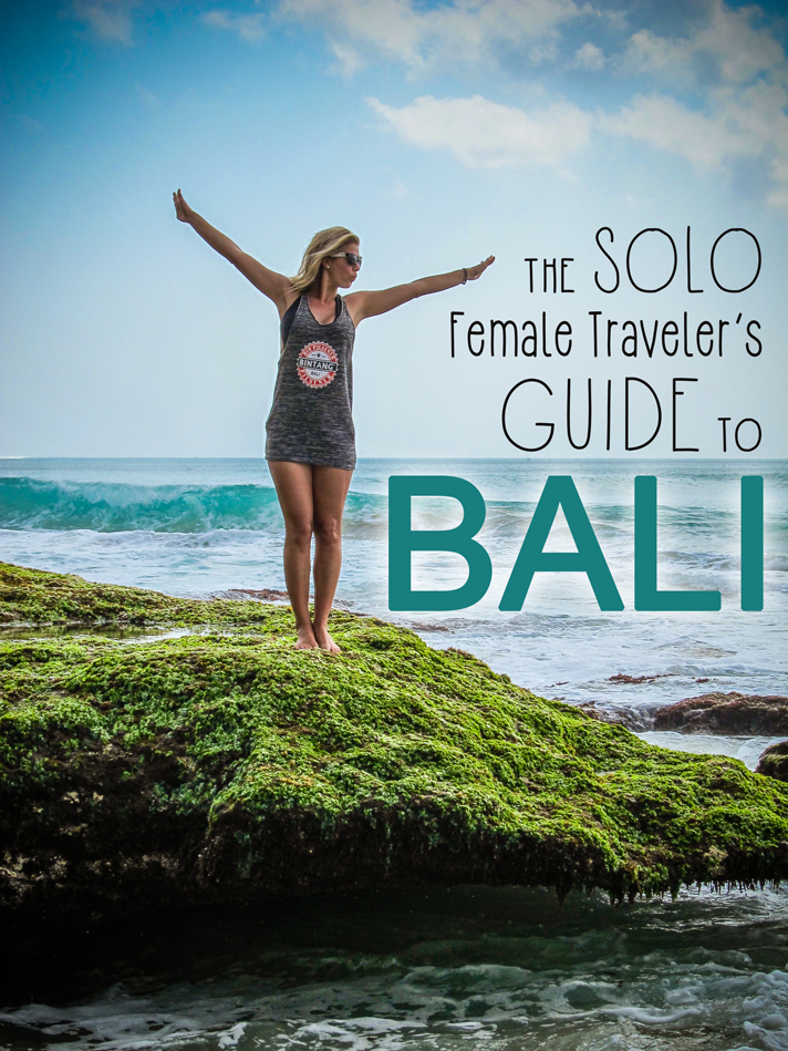 The Solo Female Travelers Guide To Bali • The Blonde Abroad