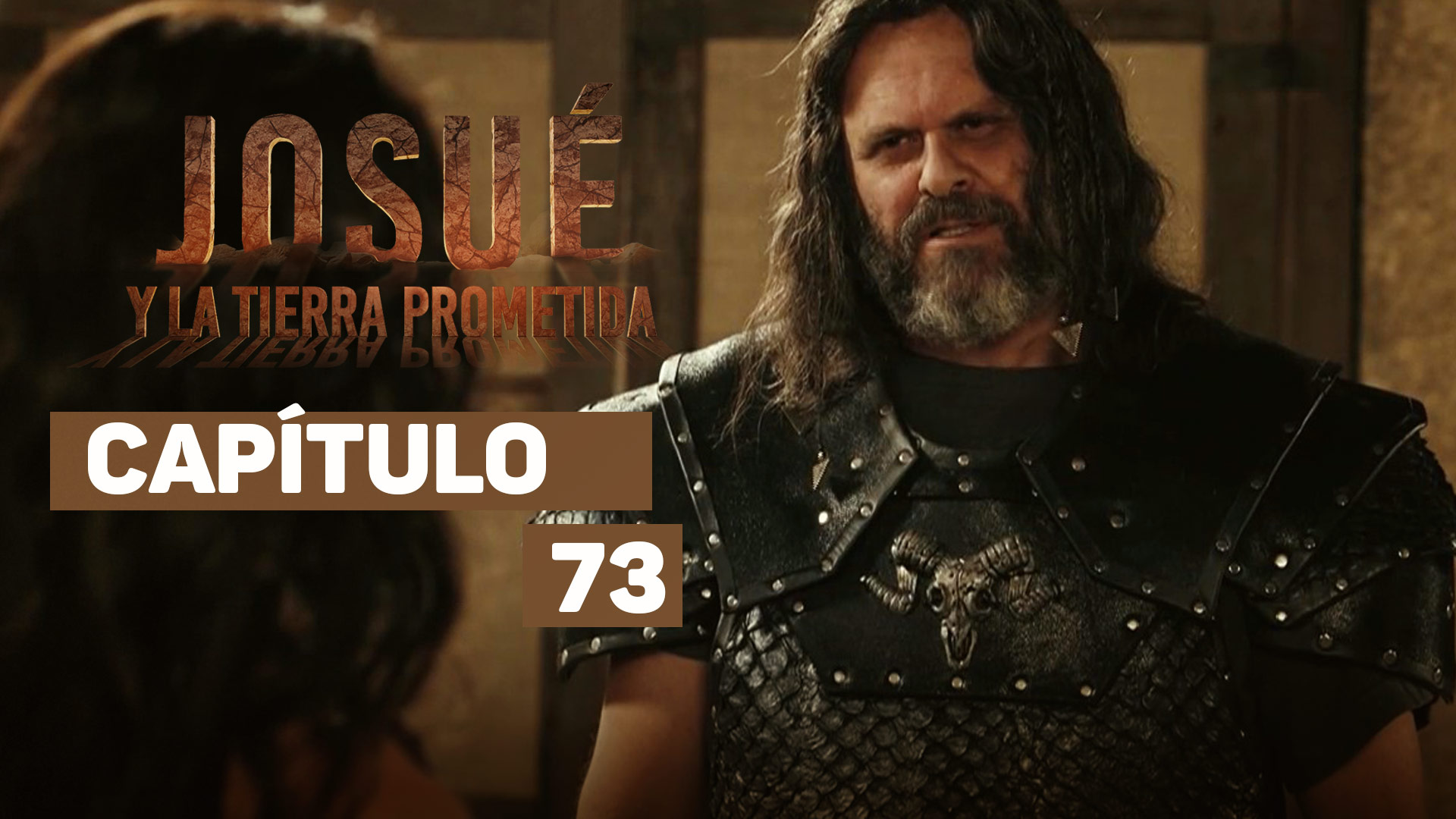 Capítulo 73 Josue Y La Tierra Prometida