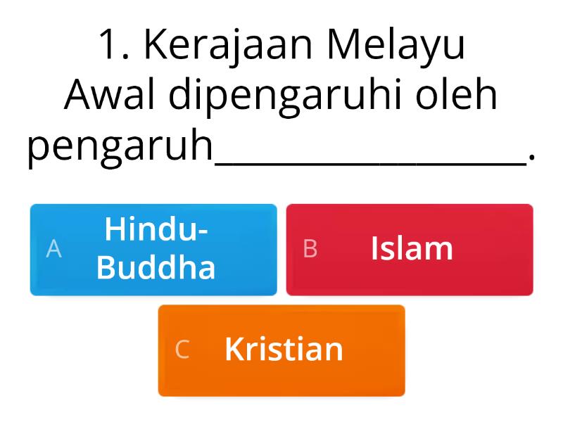 Sejarah Tahun 4 Kerajaan Melayu Awal Quiz