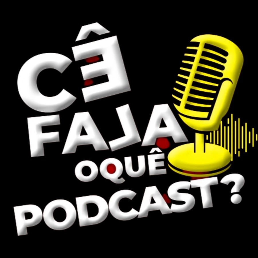 Cê Fala O Quê Podcast Youtube