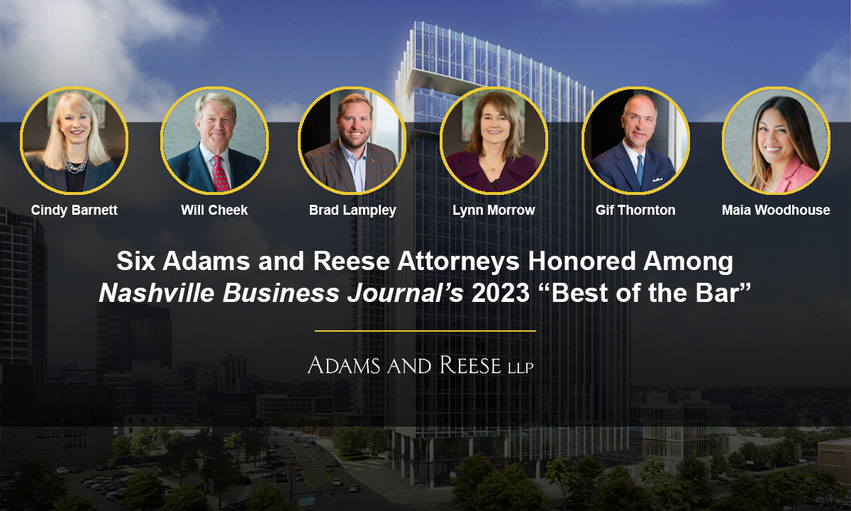 Six Adams And Reese Attorneys Selected Among 2023 Nashville Business