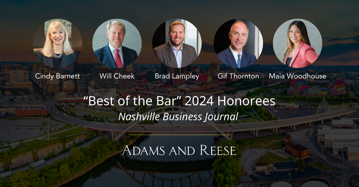 Five Adams And Reese Attorneys Selected Among 2024 Nashville “best Of