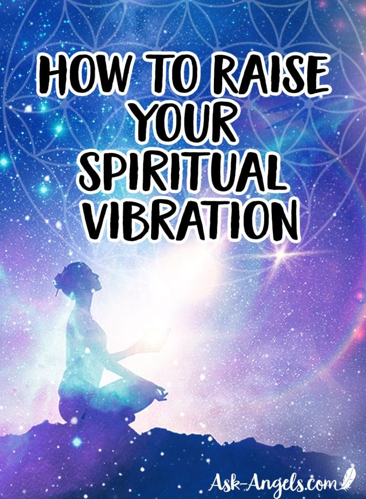 How To Raise Your Vibration Top 5 Most Effective Ways