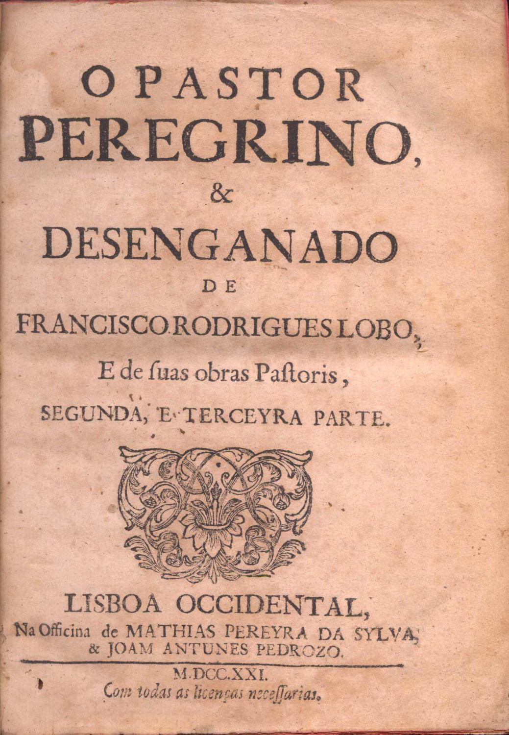 Lot 165 Lobo Francisco Rodrigues O Pastor Peregrino And Desenganado