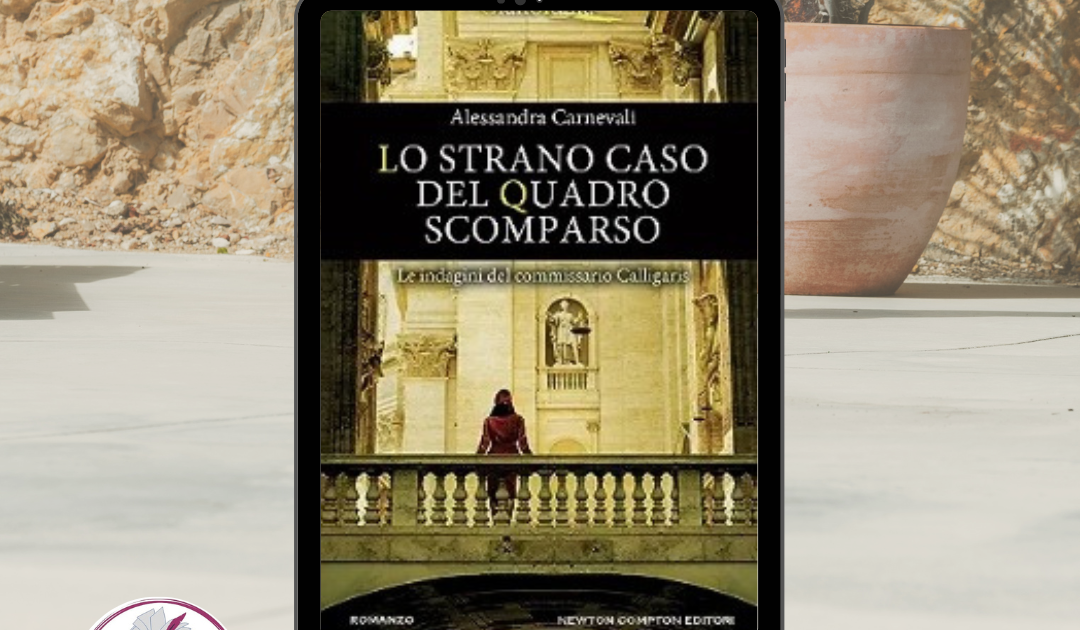 Recensione Lo Strano Caso Del Quadro Scomparso Di Alessandra Carnevali