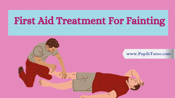 First Aid Treatment For Fainting