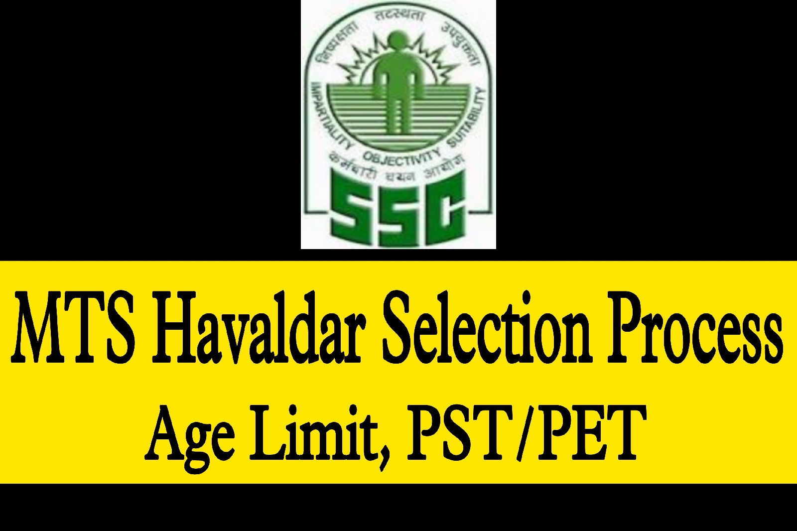 Ssc Mts Havaldar Recruitment 2024 Mts Havaldar Selection Process Age