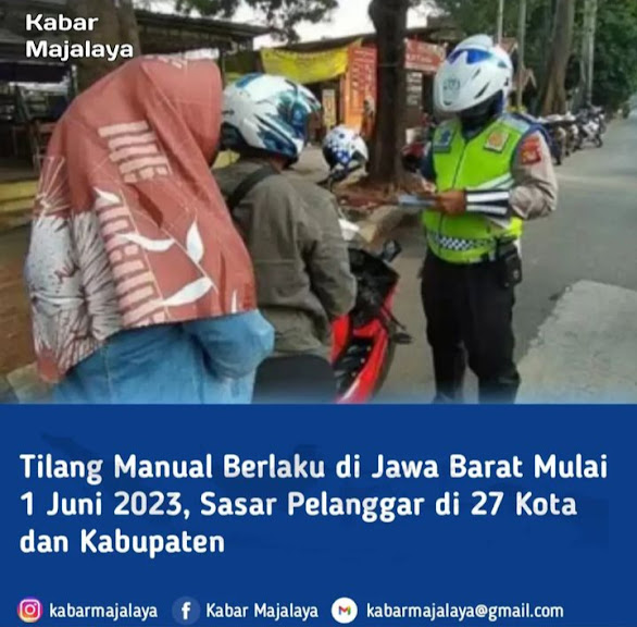 Diberlakukan Kembali Tilang Manual Di Jawa Barat Mulai Juni Mendatang