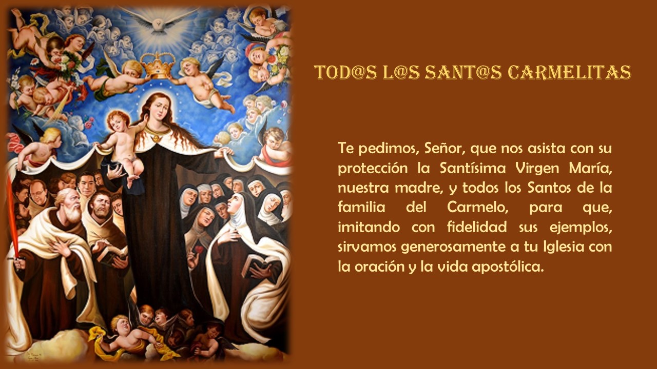 Solemnidad Santos Carmelitas Santidad Carmelitana Cuando Los Santos