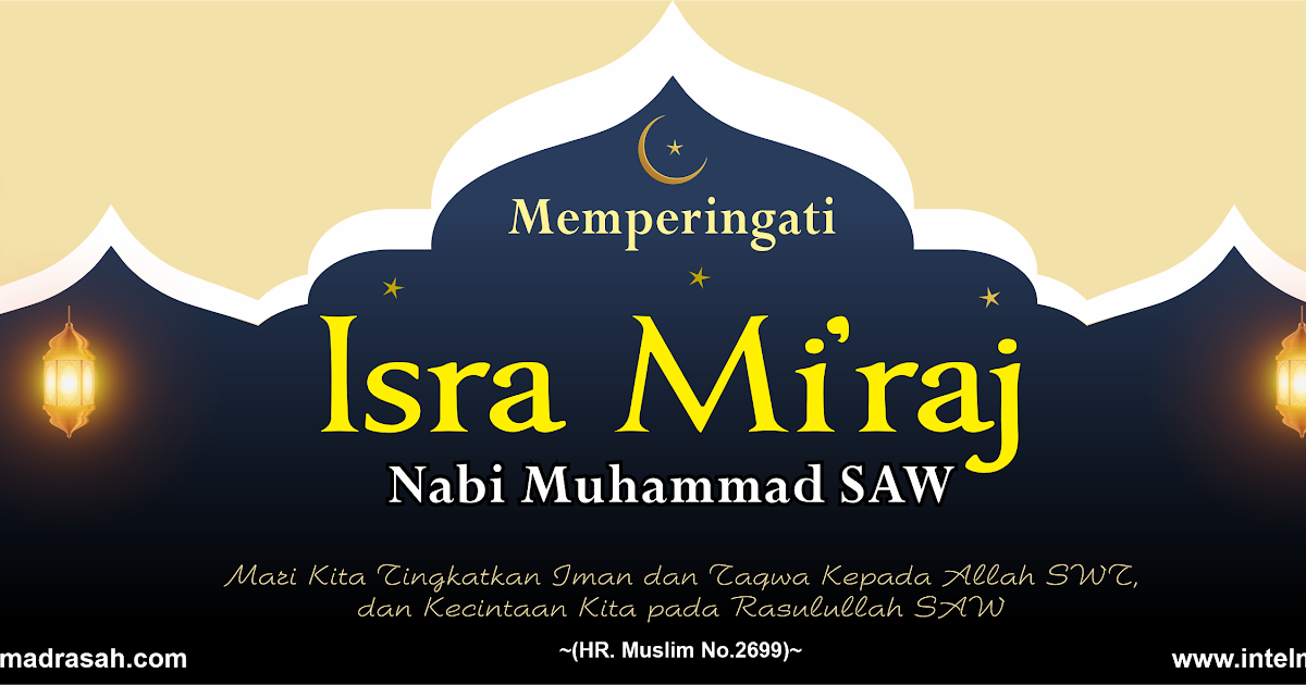 Spanduk Isra Miraj 1443h 2022 Format Coreldraw Intel Madrasah