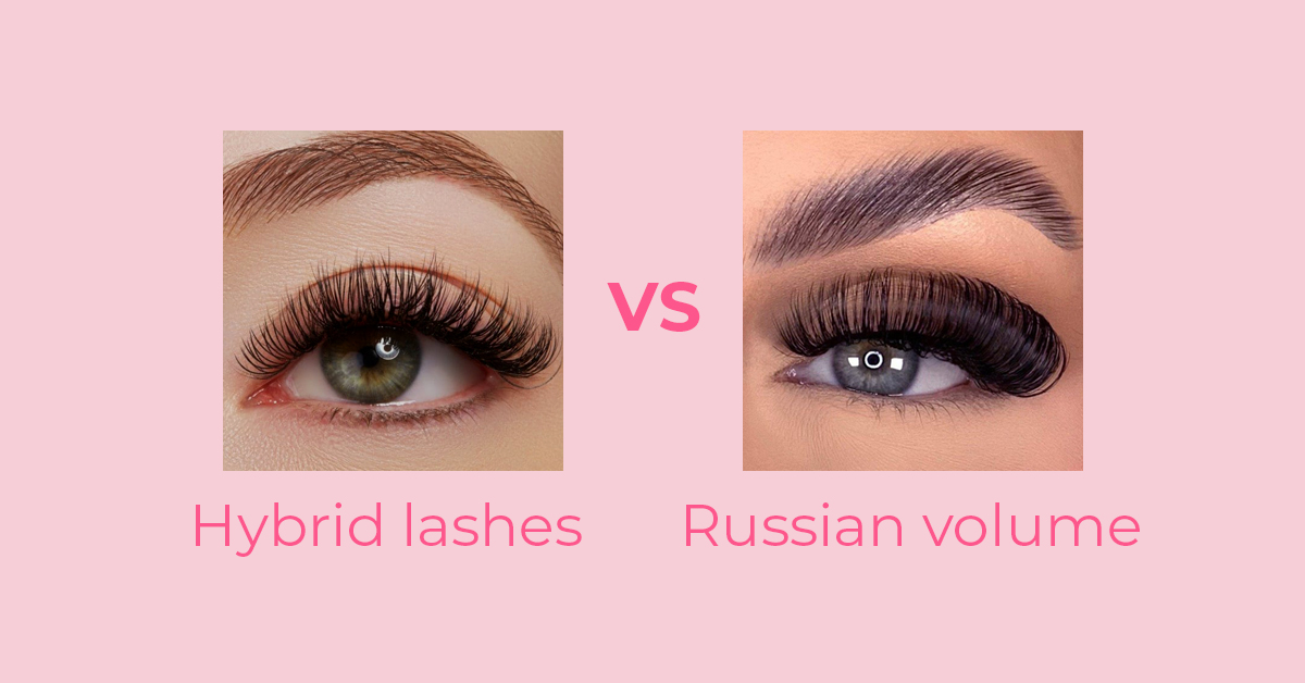 Hybrid Lashes Vs Russian Volume What Are The Differences