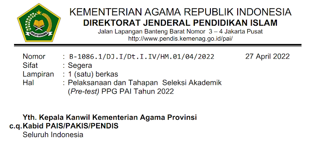 Pengumuman Pelaksanaan Dan Tahapan Seleksi Akademik Pre Test Ppg Pai