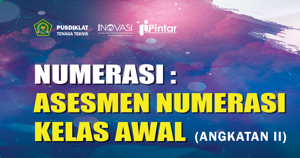 √ √ Pelatihan Numerasi Asesmen Numerasi Kelas Awal