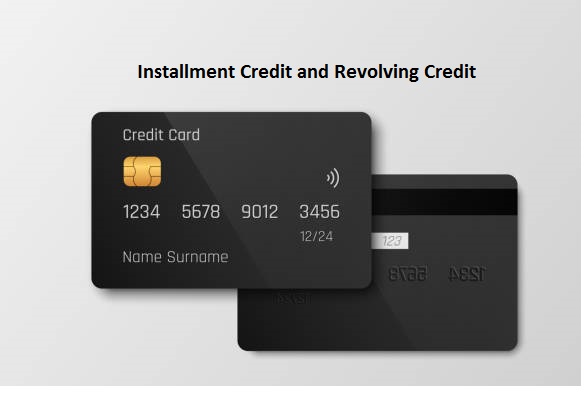 What Is The Difference Between Installment Credit And Revolving Credit