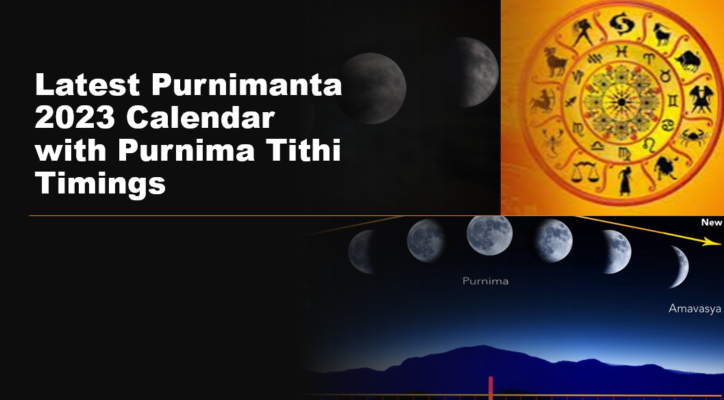 Latest 2023 Purnimanta Calendar With Purnima Or Poornima Dates And Time