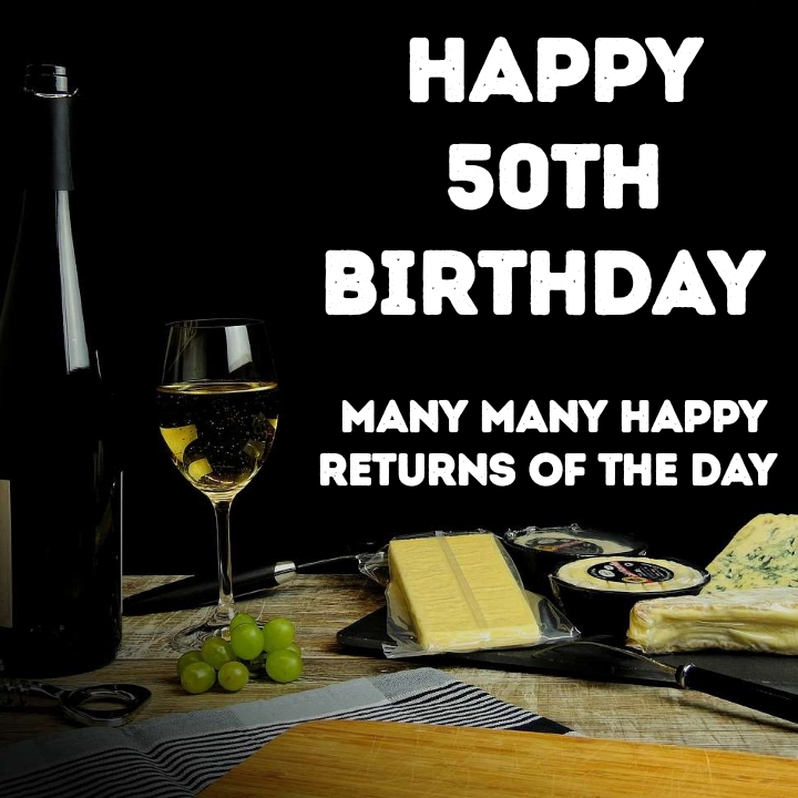 Happy Birthday Wine 50th Birthday Messages