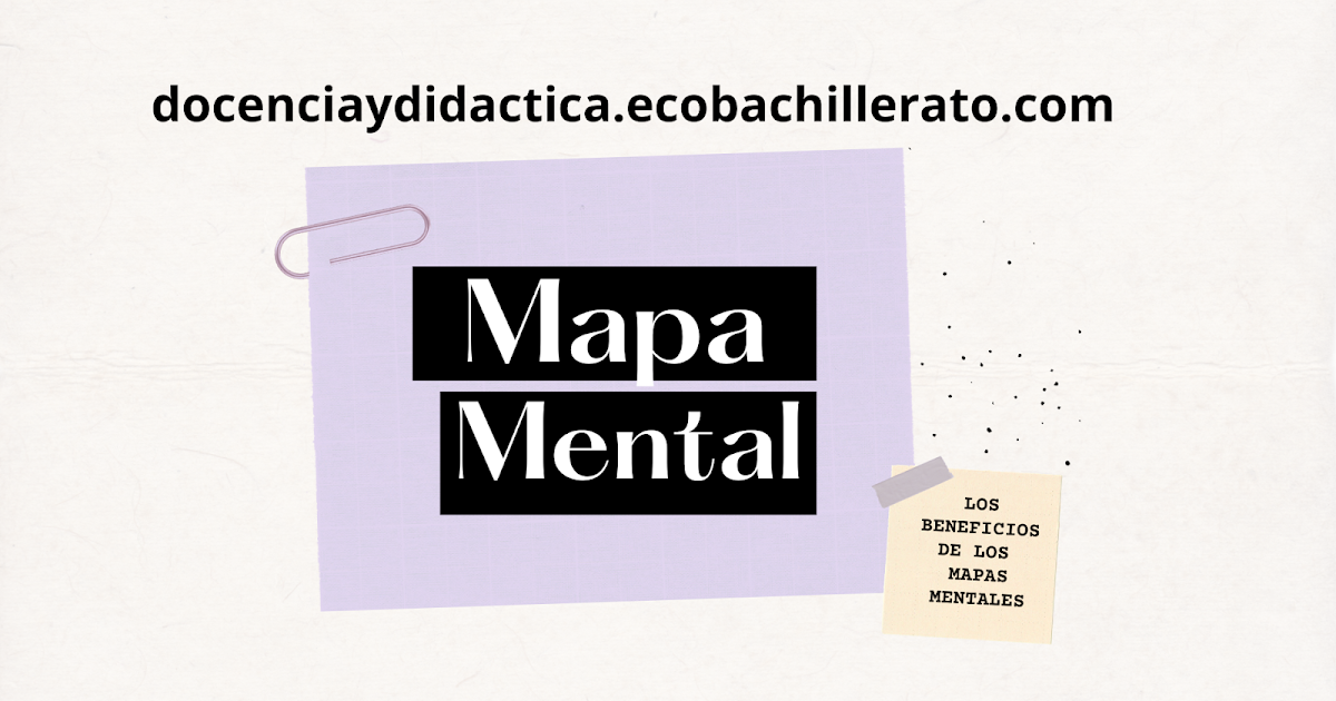 Los Beneficios De Los Mapas Mentales