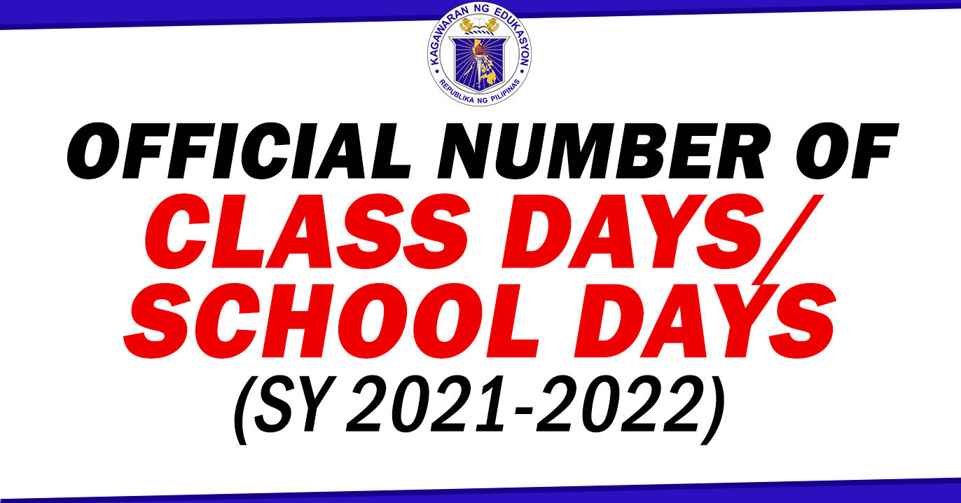 Deped Official Number Of Class Days For Sy 2021 2022 Deped Click