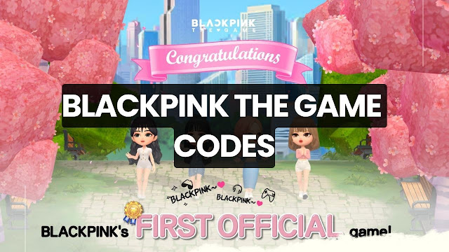 Blackpink The Game Codes