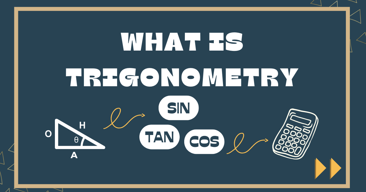 What Is Trigonometry Definition And History