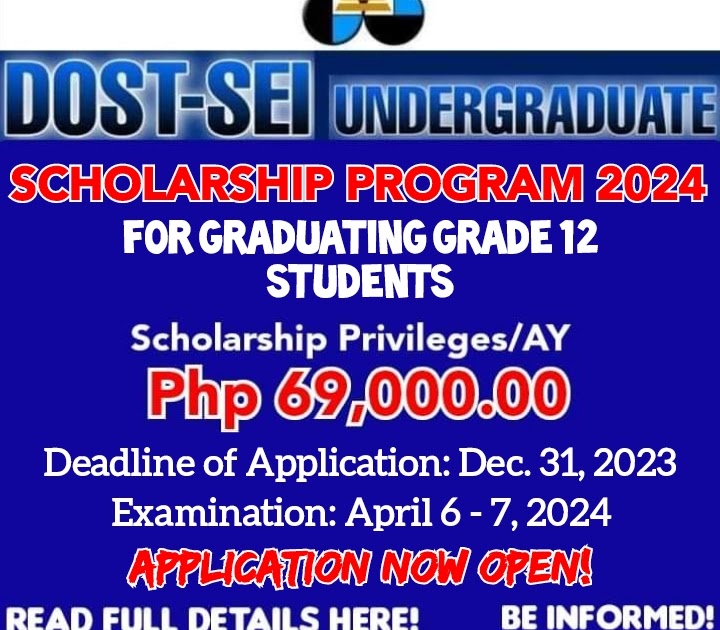 Dost Sei Scholarship Program For 2024 Now Open For Application