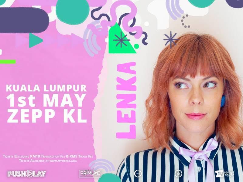 Lenka Live In Kuala Lumpur On May 1 2023 Zepp Kuala Lumpur Best Fbkl