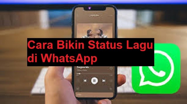 Cara Bikin Status Lagu Di Whatsapp Tutorial1001