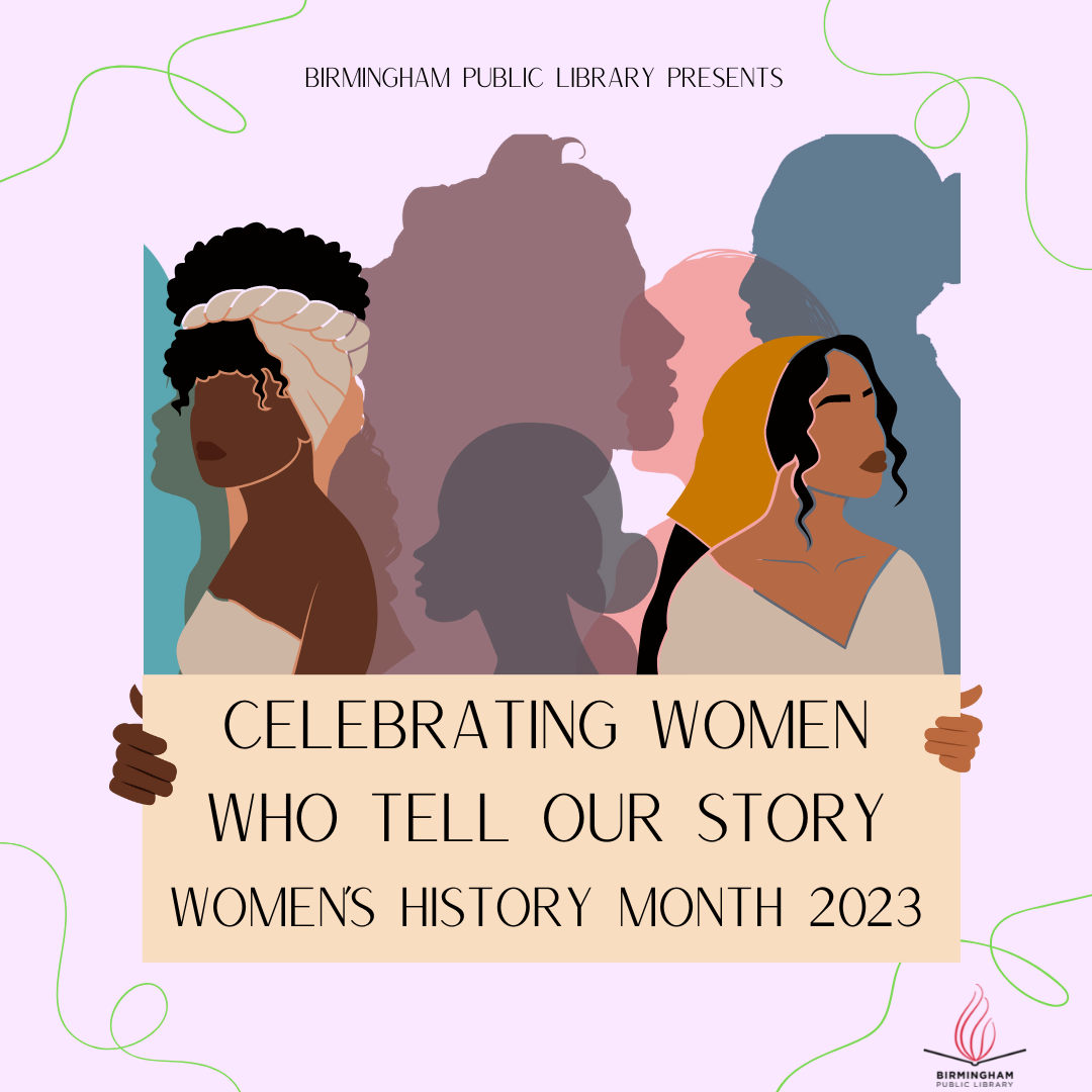 Programs And Displays To Celebrate Womens History Month 2023 At The