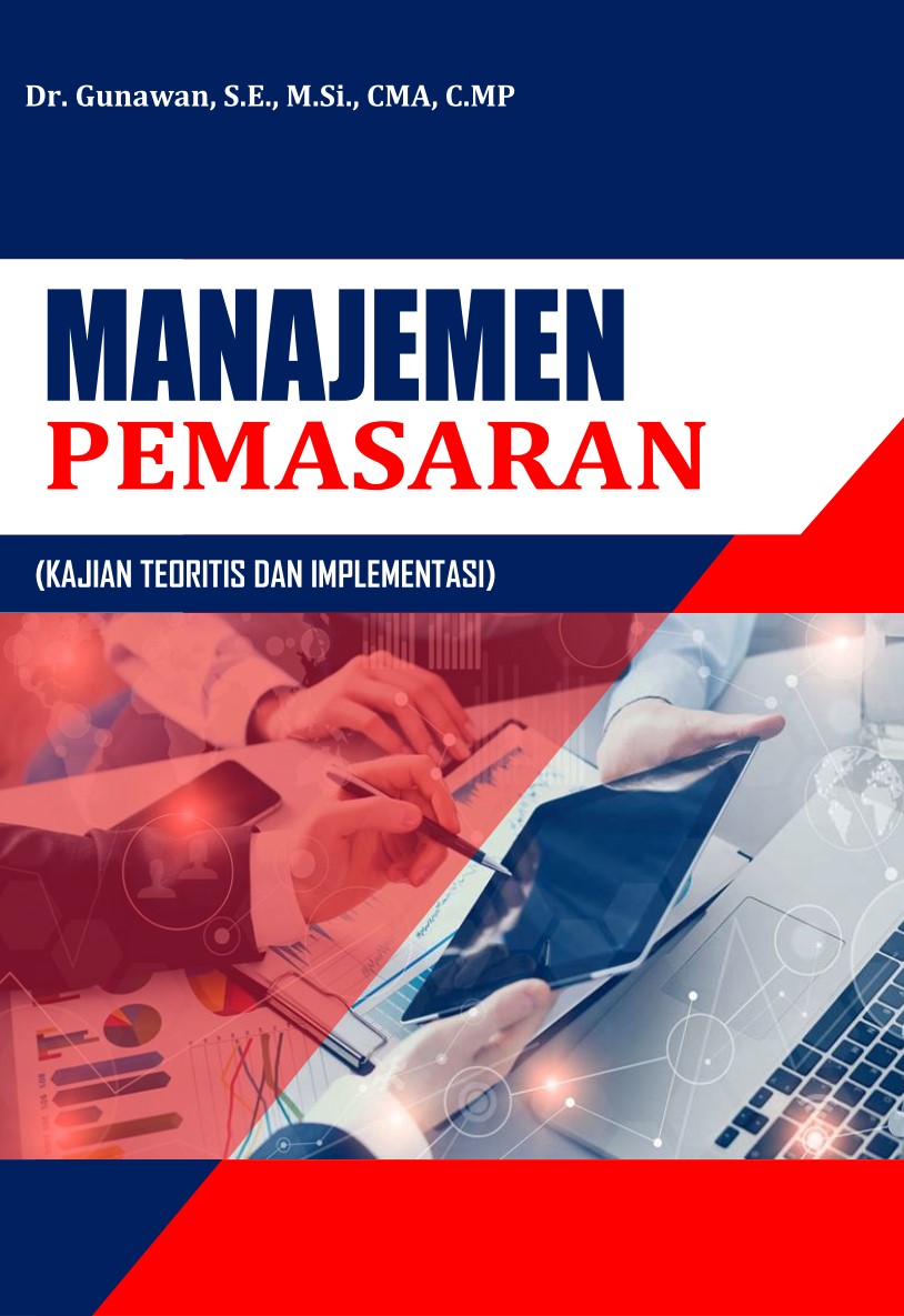 Manajemen Pemasaran Kajian Teoritis Dan Implementasi