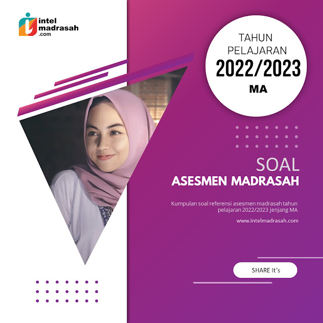 Soal Asesmen Madrasah Ma Tahun Pelajaran 20222023 Intel Madrasah