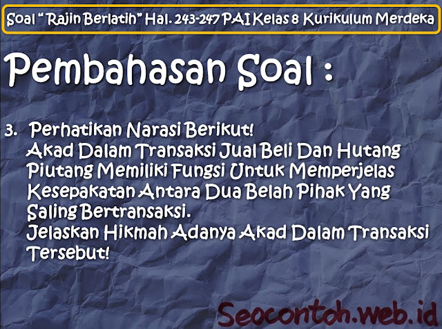 Perhatikan Narasi Berikut Akad Dalam Transaksi Jual Beli Dan Hutang