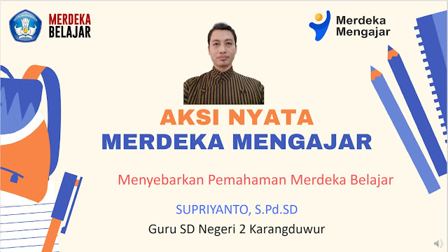 Ppt Aksi Nyata Topik 1 Pemahaman Merdeka Belajar Dan Strategi Penerapan